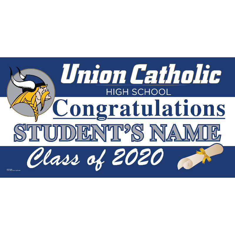 Custom Name Union Catholic High School Graduation 2020 Lawn Sign ...