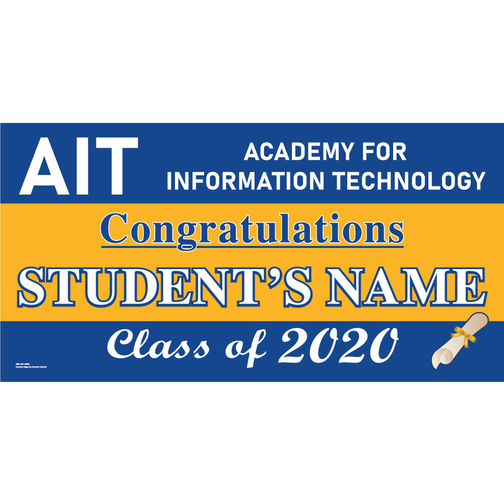 Academy for Information Technology Graduation 2020 Lawn Sign ...