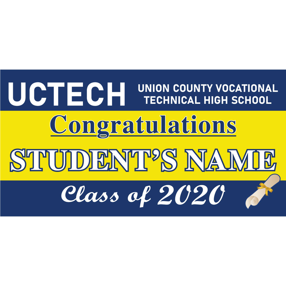 Union County Vocational-Technical High School 2020 Lawn Sign ...